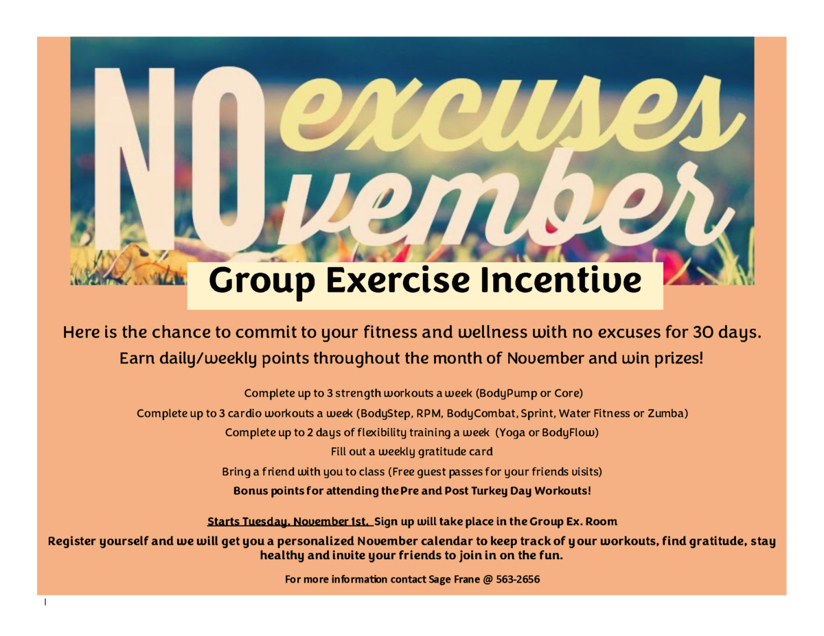 No Excuses November Incentive – SunUte Community Center